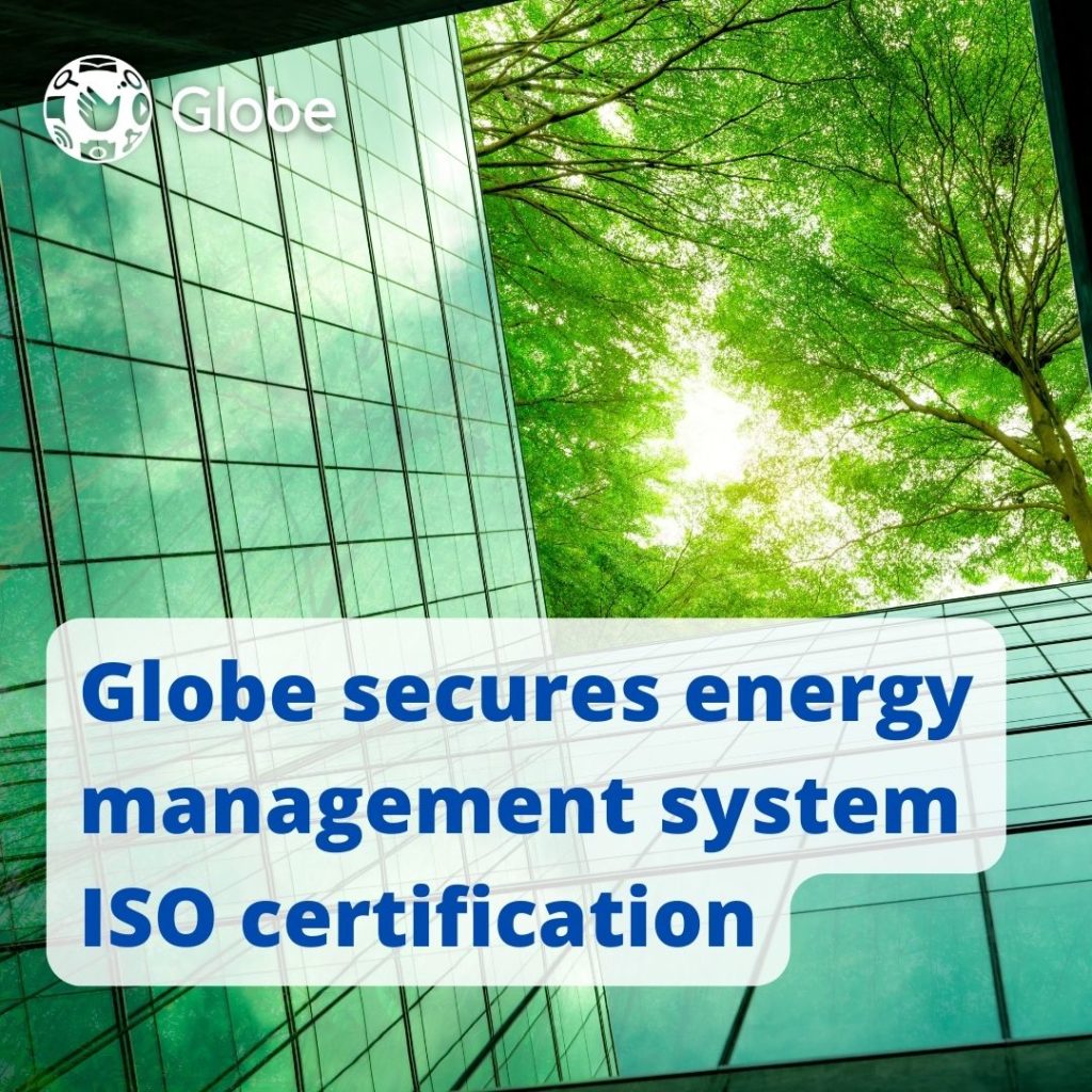 #RacetoZero: Globe secures energy management system ISO certification ...