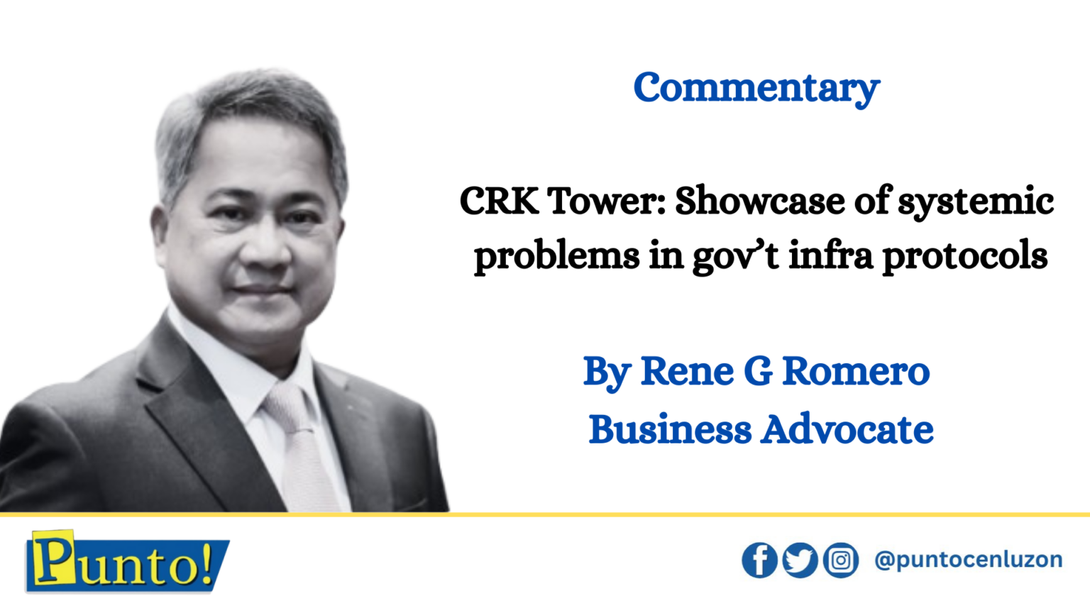 CRK Tower: Showcase of systemic problems in gov’t infra protocols ...